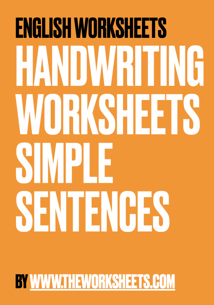 10 Stunning English Handwriting Worksheets Simple Sentences 10 Stunning English Handwriting Worksheets Simple Sentences